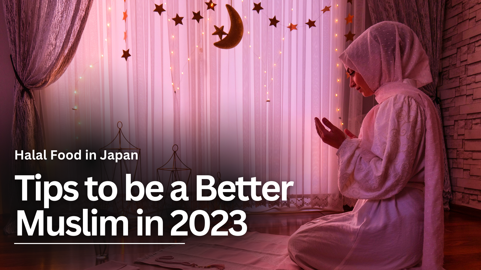 How to be a Better Muslim in 2023 as a Foreigner living in Japan ...