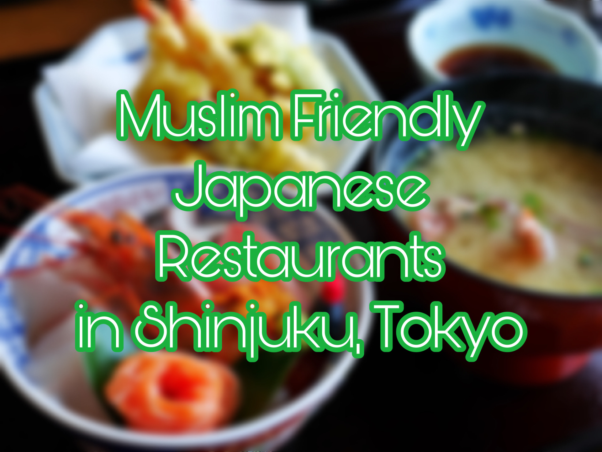 Muslim Friendly Japanese Restaurant in Shinjuku, Tokyo | Halal Food in ...